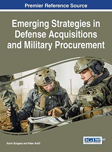 Emerging Strategies in Defense Acquisitions and Military Procurement by ...