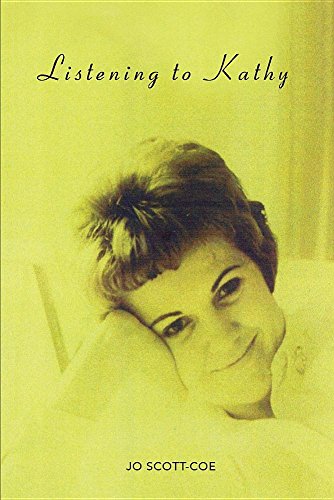 Listening to Kathy by Jo Scott-Coe | Goodreads