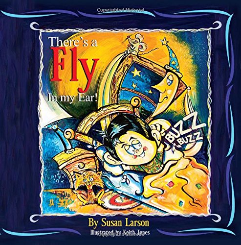 There's A Fly In My Ear by Susan Larson | Goodreads