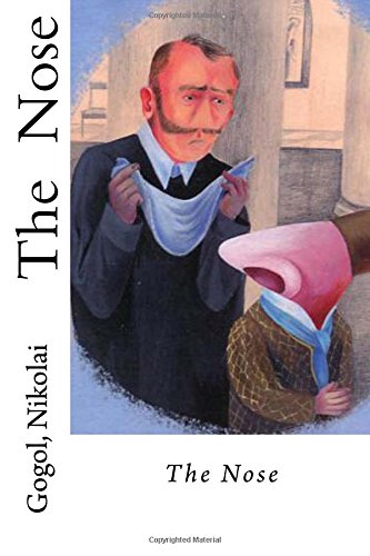 The Nose by Nikolai Gogol | Goodreads