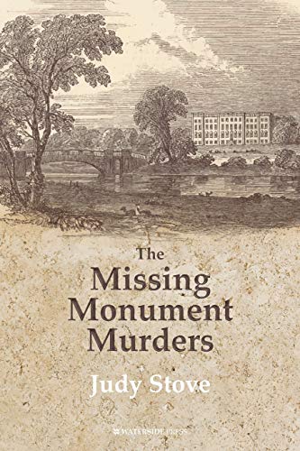 The Missing Monuments Murders by Judy Stove | Goodreads