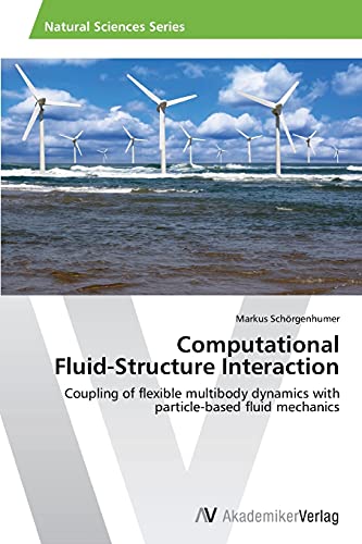 Computational Fluid-Structure Interaction: Coupling of flexible multibody dynamics with particle ...
