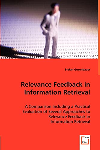 Relevance Feedback in Information Retrieval: A comparison Including a ...