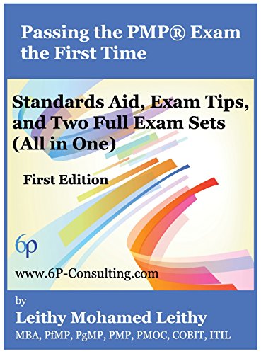 Passing the PMP® Exam the First Time by Leithy Mohamed Leithy | Goodreads