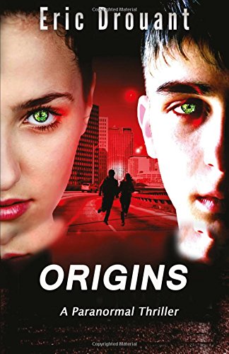 Origins (Cassie Reynold Psychic Thriller) by Eric Drouant | Goodreads