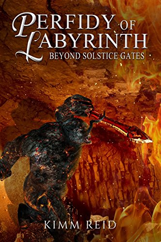 Perfidy of Labyrinth (Beyond Solstice Gates) by Kimm Reid | Goodreads