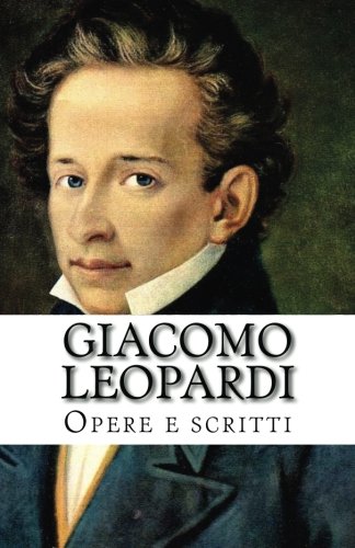 Opere E Scritti by Giacomo Leopardi | Goodreads