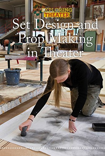 Set Design and Prop Making in Theater by Bethany Bryan | Goodreads