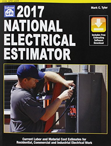 National Electrical Estimator 2017 by Mark C Tyler | Goodreads
