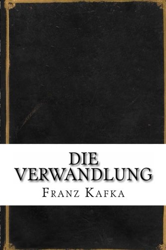 Die Verwandlung by Franz Kafka | Goodreads