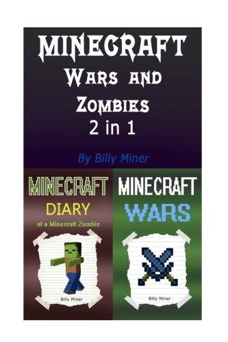 Minecraft: Wars and Zombies by Billy Miner | Goodreads