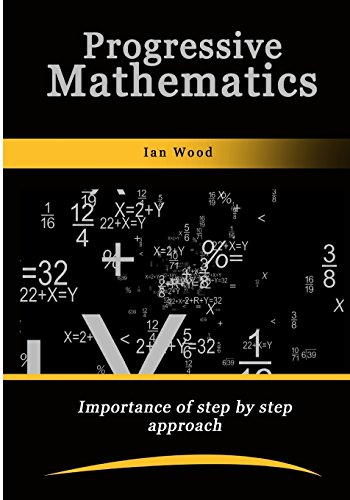 Progressive Mathematics by Ian Wood | Goodreads