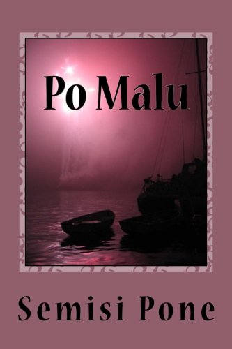 Po Malu by Semisi Pone | Goodreads