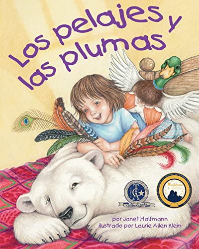 Los pelajes y las plumas (Arbordale Collection) by Janet Halfmann ...