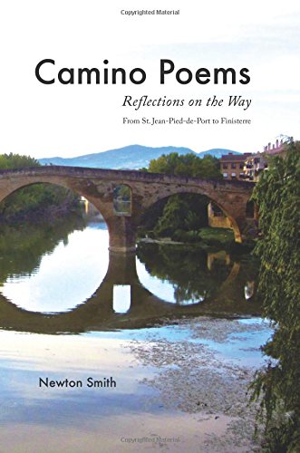 Camino Poems:: Reflections on the Way From St. Jean Pied-de-Port to ...