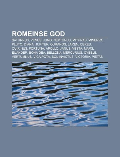 Romeinse God: Saturnus, Venus, Juno, Neptunus, Mithras, Minerva, Pluto ...
