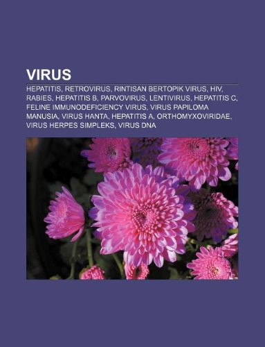 Virus: Hepatitis, Retrovirus, Rintisan Bertopik Virus, HIV, Rabies ...