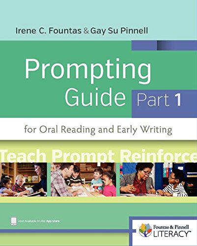 Fountas & Pinnell Prompting Guide, Part 1 for Oral Reading and Early ...