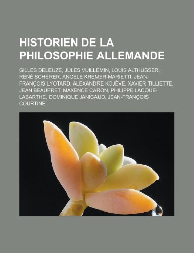 Historien de La Philosophie Allemande: Gilles Deleuze, Jules Vuillemin ...