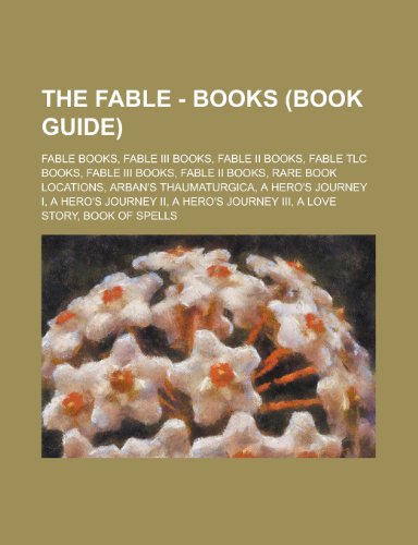 Fable - Books (Book Guide: Fable Books, Fable III Books, Fable II Books ...