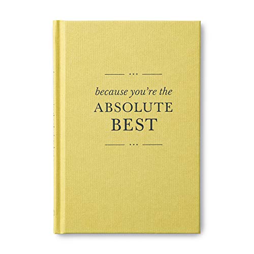 Because You’re the Absolute Best — Perfect for old friends, best ...