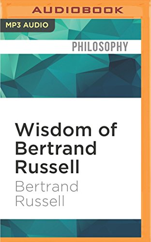 Wisdom of Bertrand Russell (The Wisdom Series) by Bertrand Russell ...