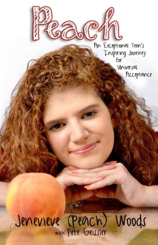 Peach: An Exceptional Teen's Inspiring Journey for Universal Acceptance ...