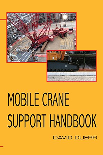 Mobile Crane Support Handbook by David Duerr | Goodreads