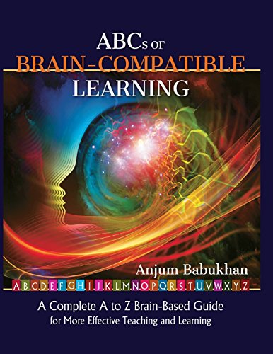 ABC's of Brain Compatible Learning by Anjum Babukhan | Goodreads