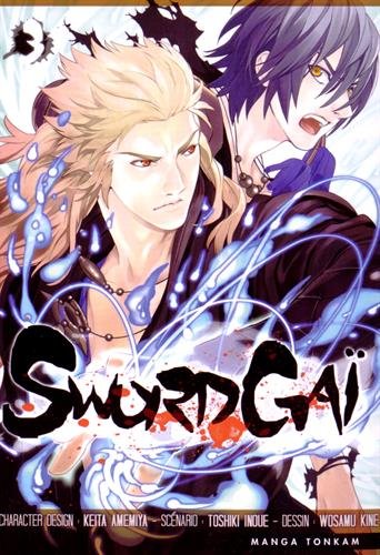 Swordgaï T3 (Seinen Tonkam) by Toshiki Inoue | Goodreads