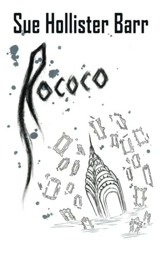 Rococo by Sue Hollister Barr | Goodreads