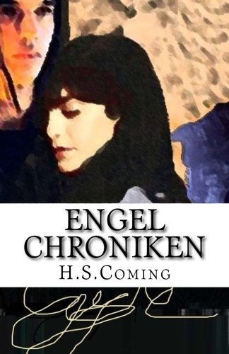 Engel Chroniken: Mikhael (German Edition) by H S Coming | Goodreads