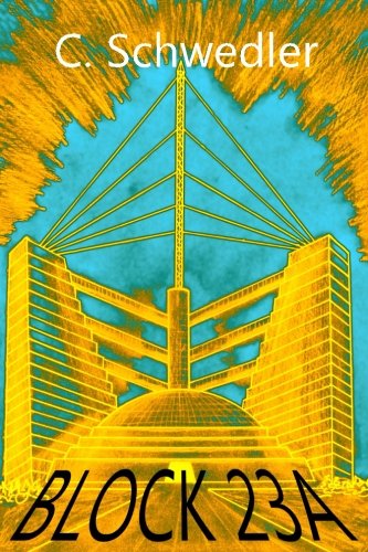 Block 23A (German Edition) by Claudia Schwedler | Goodreads