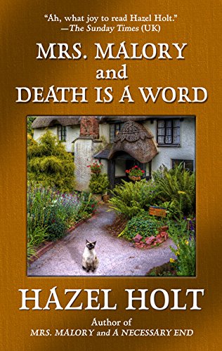 Mrs. Malory and Death is a Word by Hazel Holt | Goodreads