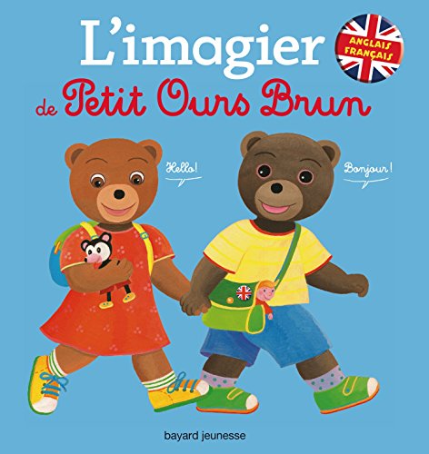 L'imagier français anglais de Petit Ours Brun by Danièle Bour | Goodreads