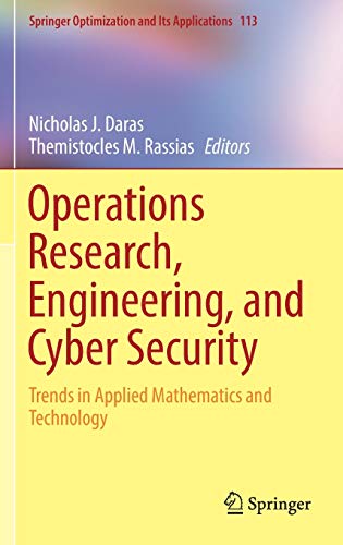Operations Research, Engineering, and Cyber Security: Trends in Applied ...