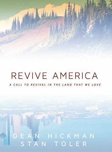 Revive America: A Call to Revival in the Land that We Love by Stan ...