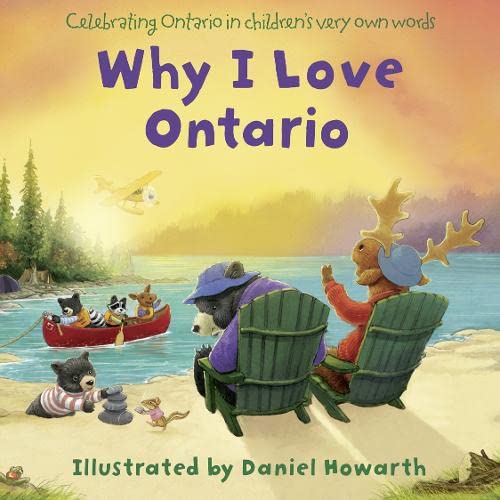 Why I Love Ontario by Daniel Howarth | Goodreads