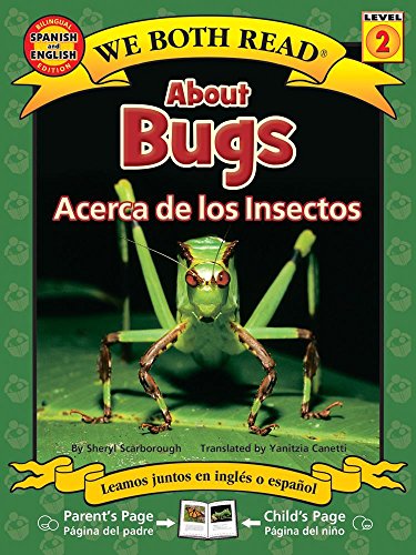 About Bugs / Acerca de los insectos (We Both Read Bilingual) by Sheryl ...