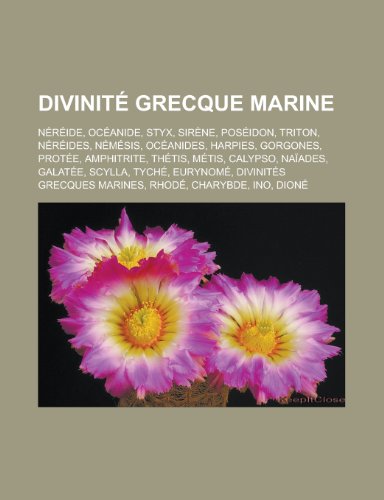 Divinite Grecque Marine: Nereide, Oceanide, Styx, Sirene, Poseidon ...