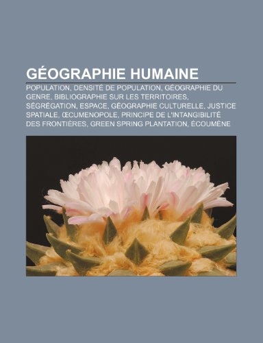 Geographie Humaine: Population, Densite de Population, Geographie Du ...