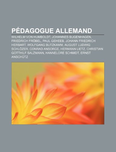 Pedagogue Allemand: Wilhelm Von Humboldt, Johannes Bugenhagen ...