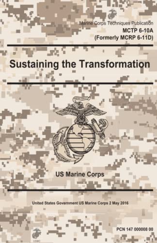 Marine Corps Techniques Publication MCTP 6-10A (Formerly MCRP 6-11D ...