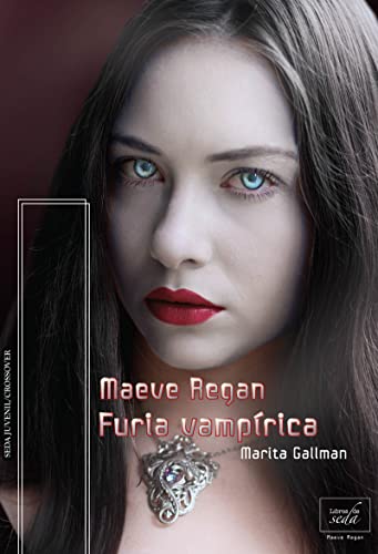 Furia vampírica (Maeve Regan) (Spanish Edition) by Marita Gallman ...