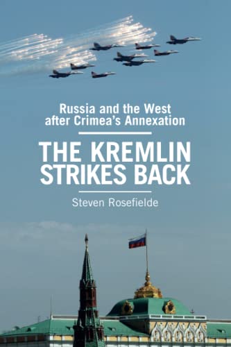 The Kremlin Strikes Back by Steven Rosefielde | Goodreads