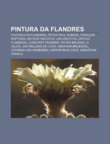 Pintura Da Flandres: Pintores Da Flandres, Peter Paul Rubens, Francois ...