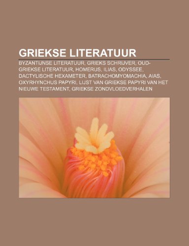Griekse Literatuur: Byzantijnse Literatuur, Grieks Schrijver, Oud ...