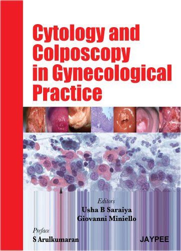 Cytology and Colposcopy in Gynecological Practice by Usha B Saraiya ...