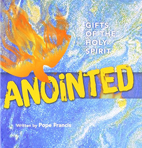Anointed: Gifts of the Holy Spirit by Jaymie Stuart Wolfe and Daughters ...