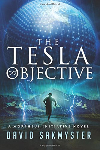 The Tesla Objective: The Morpheus Initiative - Book 4 by David ...